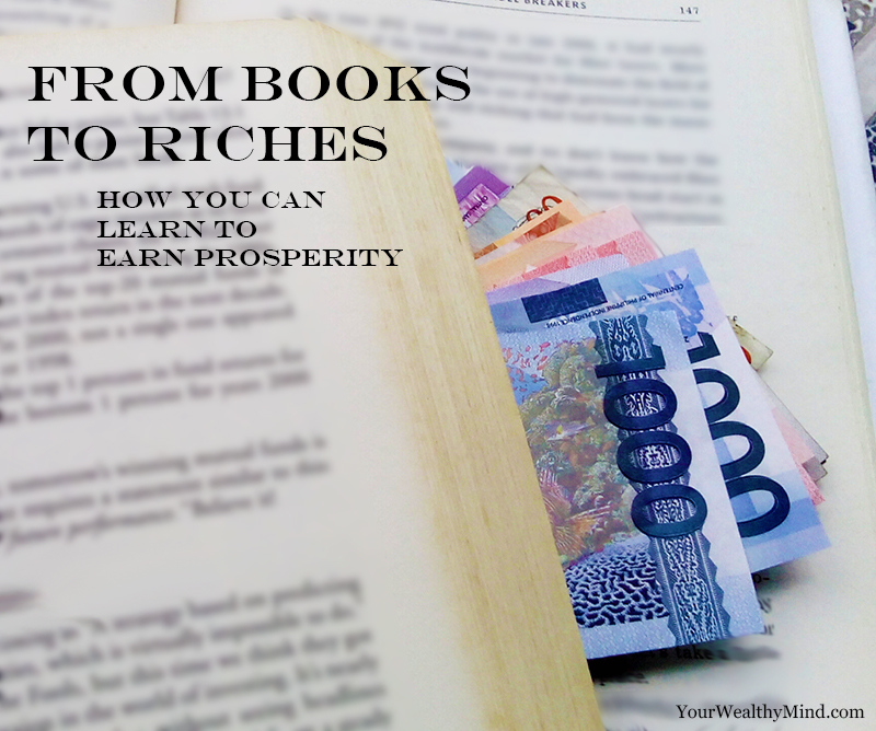 From Books to Riches: Learn to Earn Prosperity