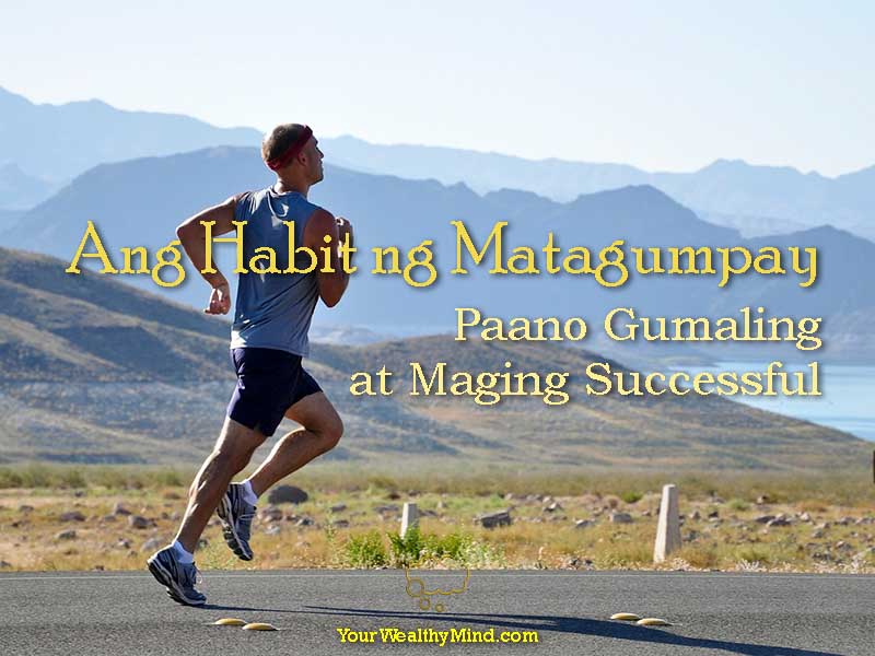 winners-habit-tagalog - Your Wealthy Mind