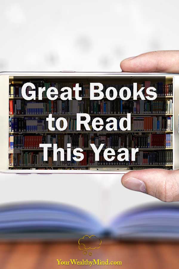 5 Great Books to Read This Year - Your Wealthy Mind