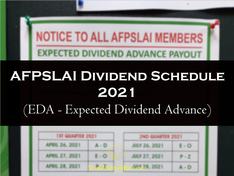 AFPSLAI Dividend Schedule 2021 - Your Wealthy Mind